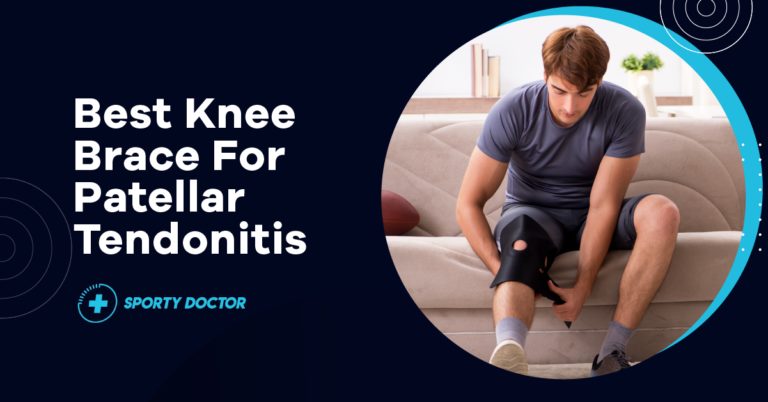 Best Knee Braces for Patellar Tendonitis: Our Top Picks For 2025