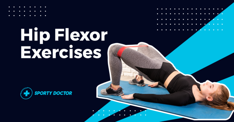 10 Best Hip Flexor Exercises For Strength and Mobility