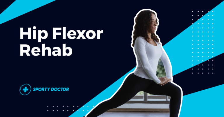 8 Best Hip Flexor Rehab Stretches & Exercises