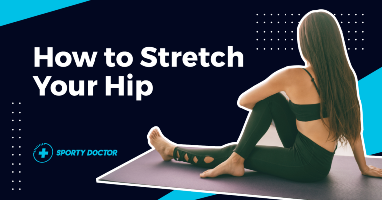 10 Hip Stretches to Fix Tight Hips and Improve Mobility